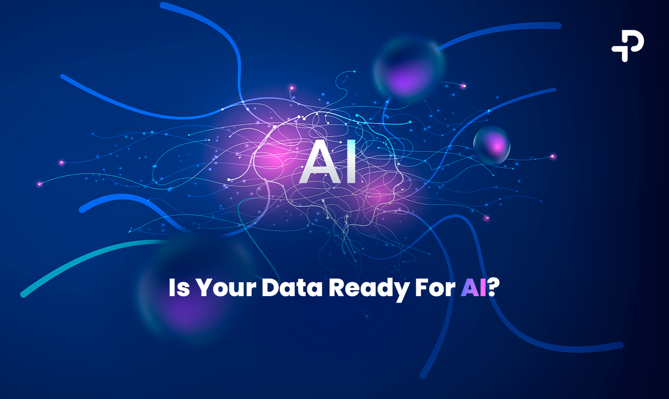 Before AI, Fix Your Data: Why “AI-Ready” Starts with a Solid Foundation ...